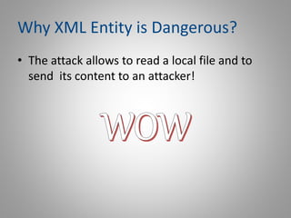 OWASP A4 XML External Entities (XXE) | PPTX