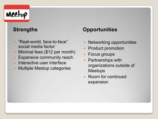 Meet up presentation | PPTX | Social Networking | Internet