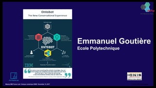 IBM Bluemix Paris Meetup #26 - 20171114 - Extreme Blue Interships | PDF