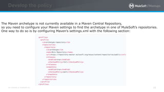 Meetup slide api_design_custom_poicies_in_mule4 | PPT