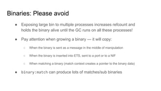 Efficient Erlang - Performance and memory efficiency of your data by ...