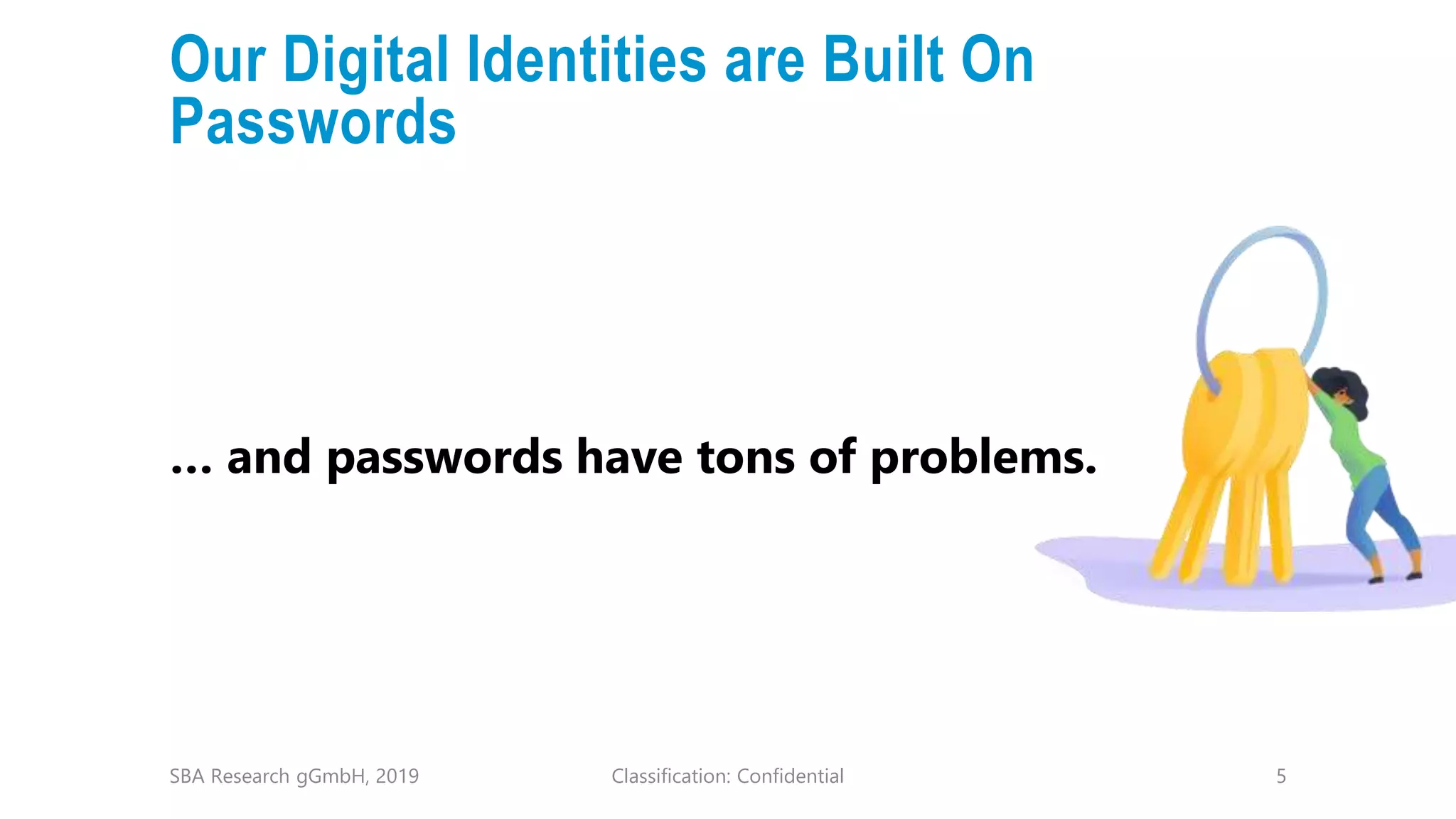WebAuthn - The End of the Password As We Know It? | PPT | Free Download