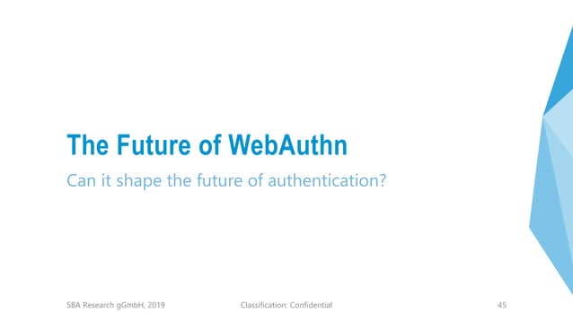 WebAuthn - The End of the Password As We Know It? | PPT | Free Download