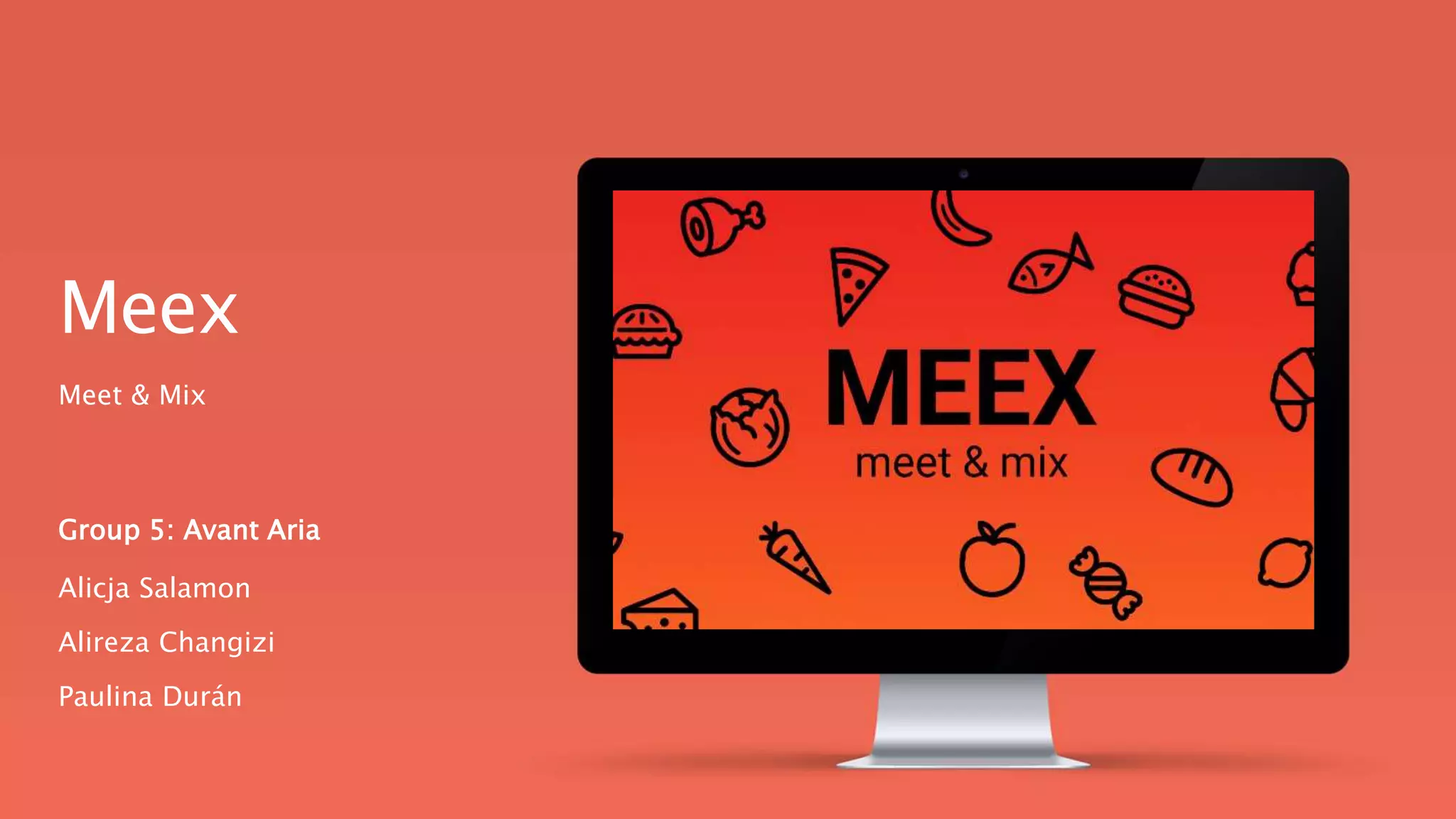 Meex: Meet & Mix application | PPTX
