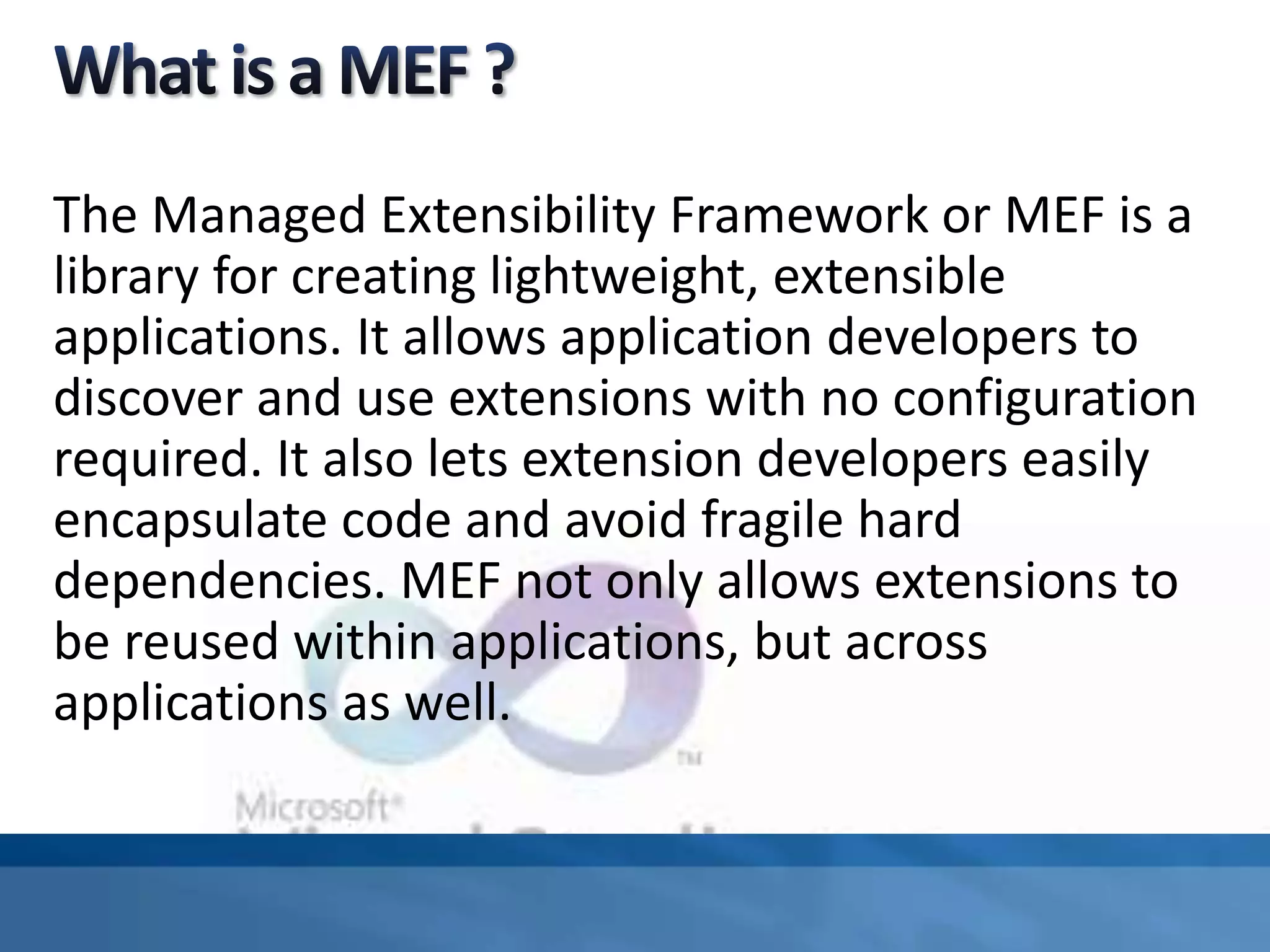 Microsoft Managed Extensibility Framework | PPTX | Programming Languages | Computing
