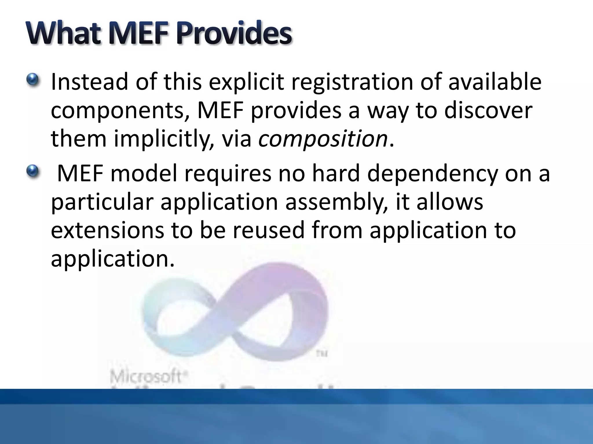 Microsoft Managed Extensibility Framework | PPTX | Programming Languages | Computing