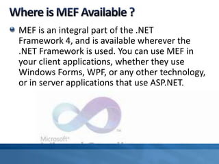 Microsoft Managed Extensibility Framework | PPTX | Programming Languages | Computing