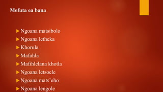Mefuta ea bana.pptx