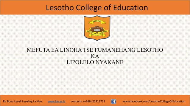 MEFUTA EA LINOHA TSE FUMANEHANG LESOTHO | PPTX