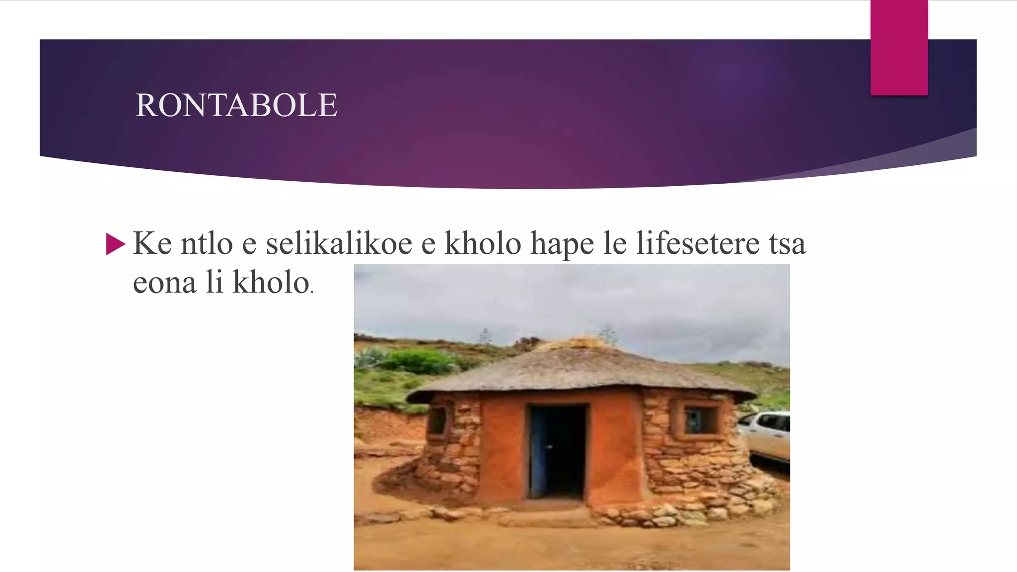 Mefuta ea matlo a Basotho.pptx