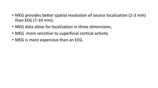 Magnetoencephalography | PPTX