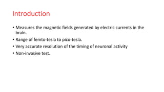 Magnetoencephalography | PPTX