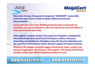Presentation of MEGACERT and AVS Logistik group of companies | PPT