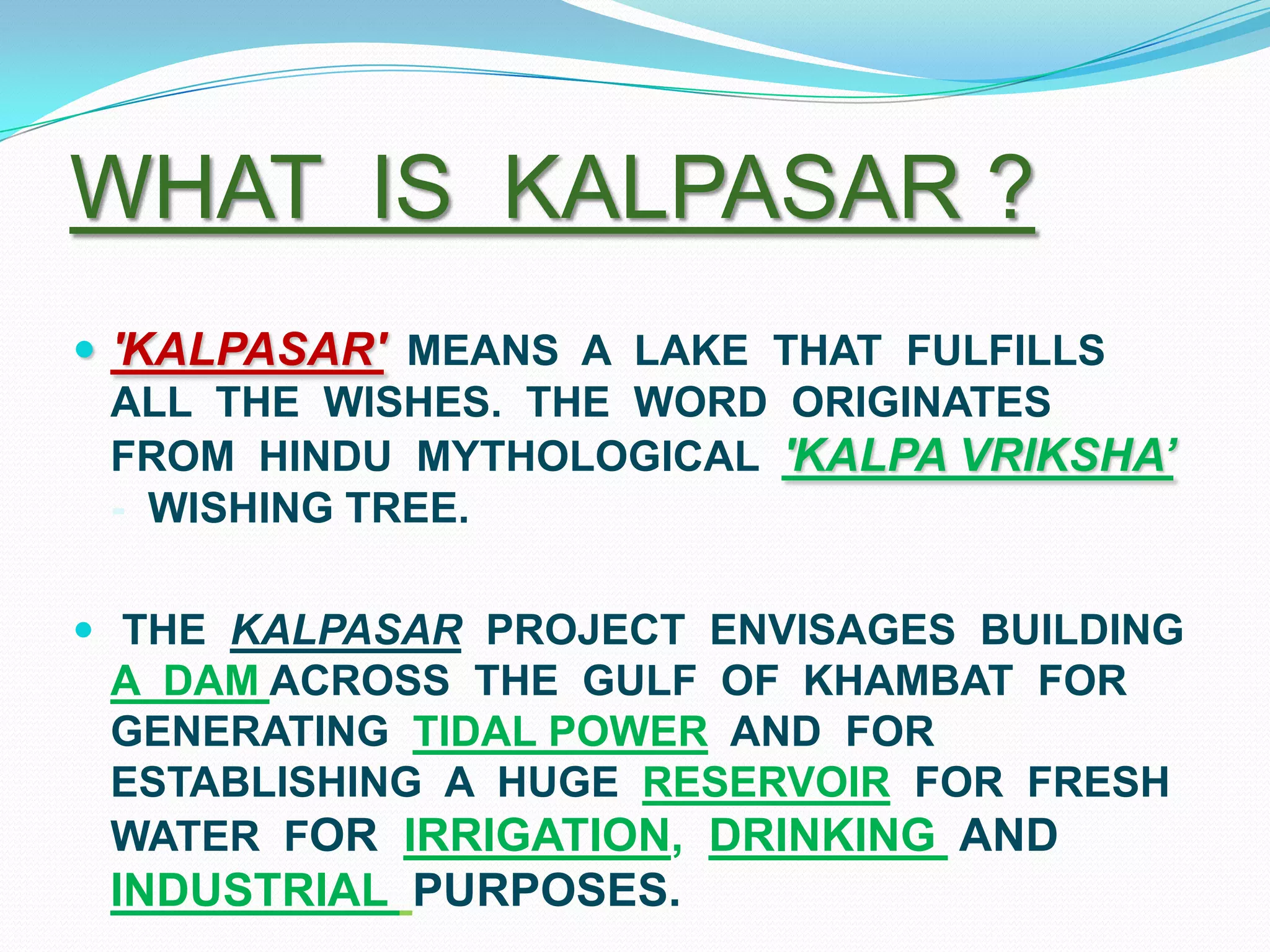 Mega engineering structure kalpasar...chetz | PPTX