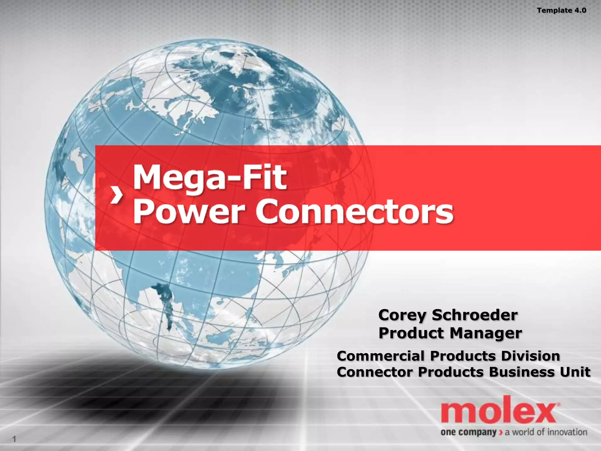 Molex Mega-Fit® Power Connectors | PPTX