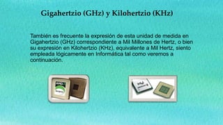 Megahertz (MHZ) de los procesadores | PPTX
