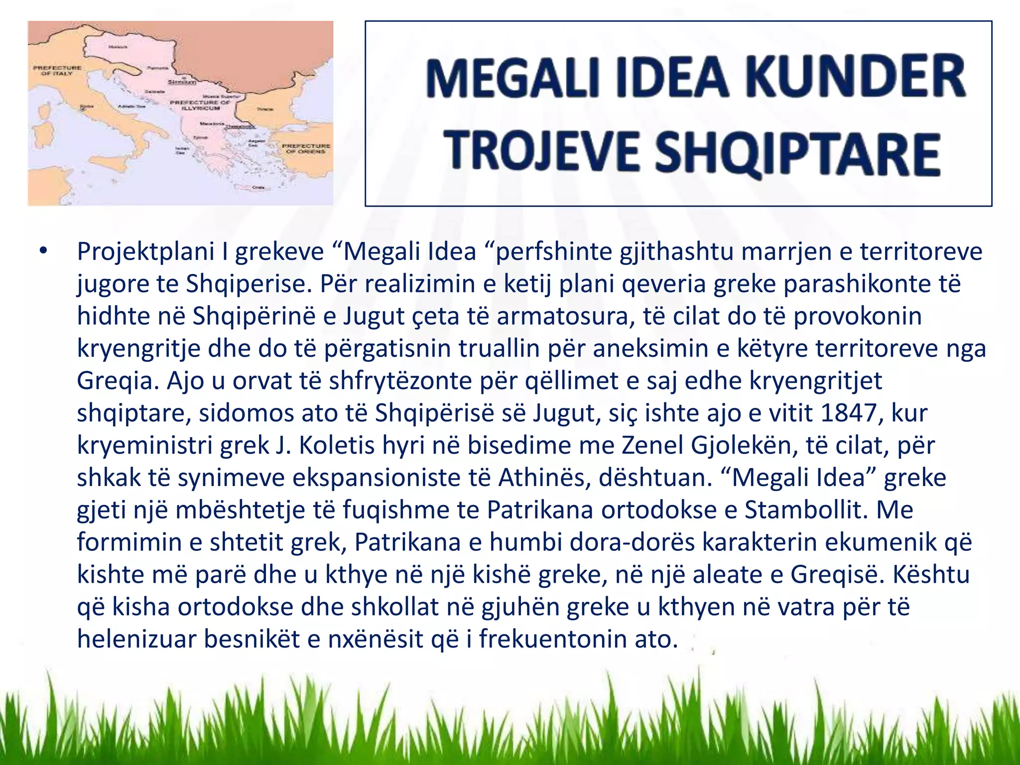 MEGALI IDEA DHE NACERTANIA | PPTX
