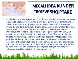 MEGALI IDEA DHE NACERTANIA | PPT