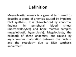 Megaloblastic anaemia | PPTX