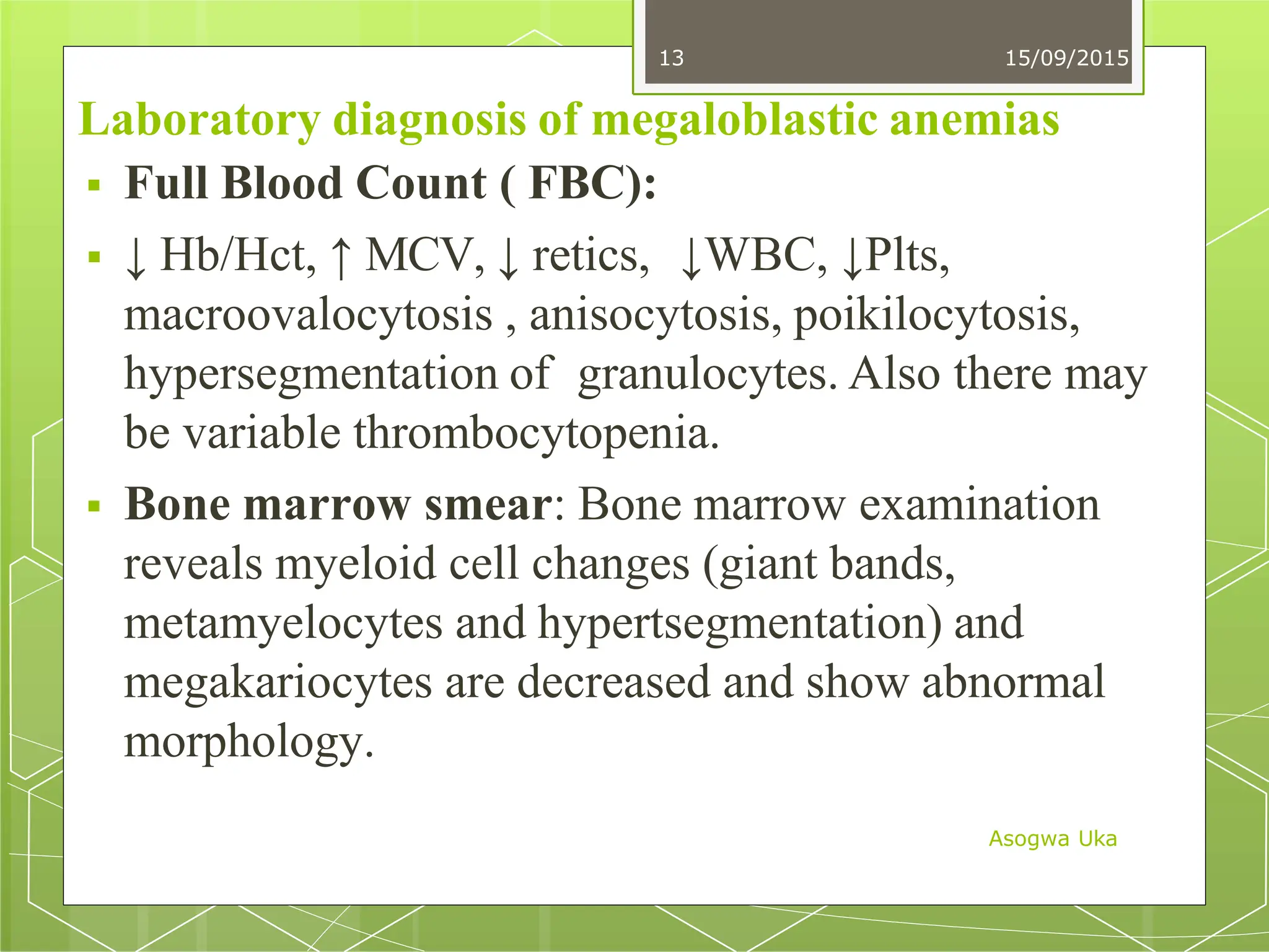 megaloblasticanemia-150915165015-lva1-app6892.pptx