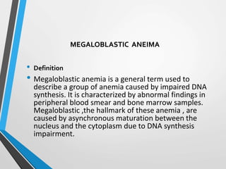 Megaloblastic anemia | PPTX