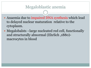 Megaloblastic anemia.pptx