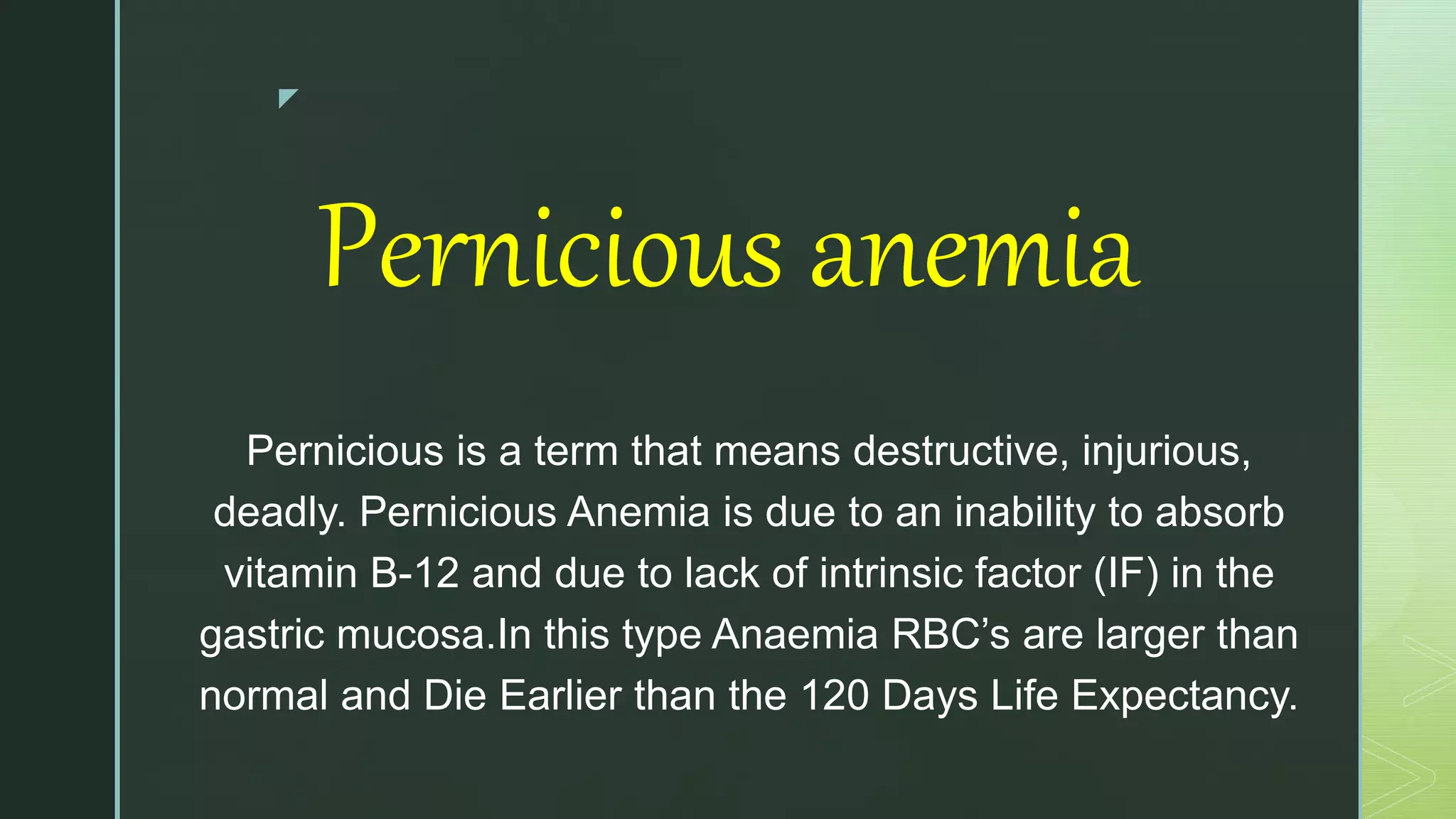 Megaloblastic anemia and pernicious anemia | PPTX