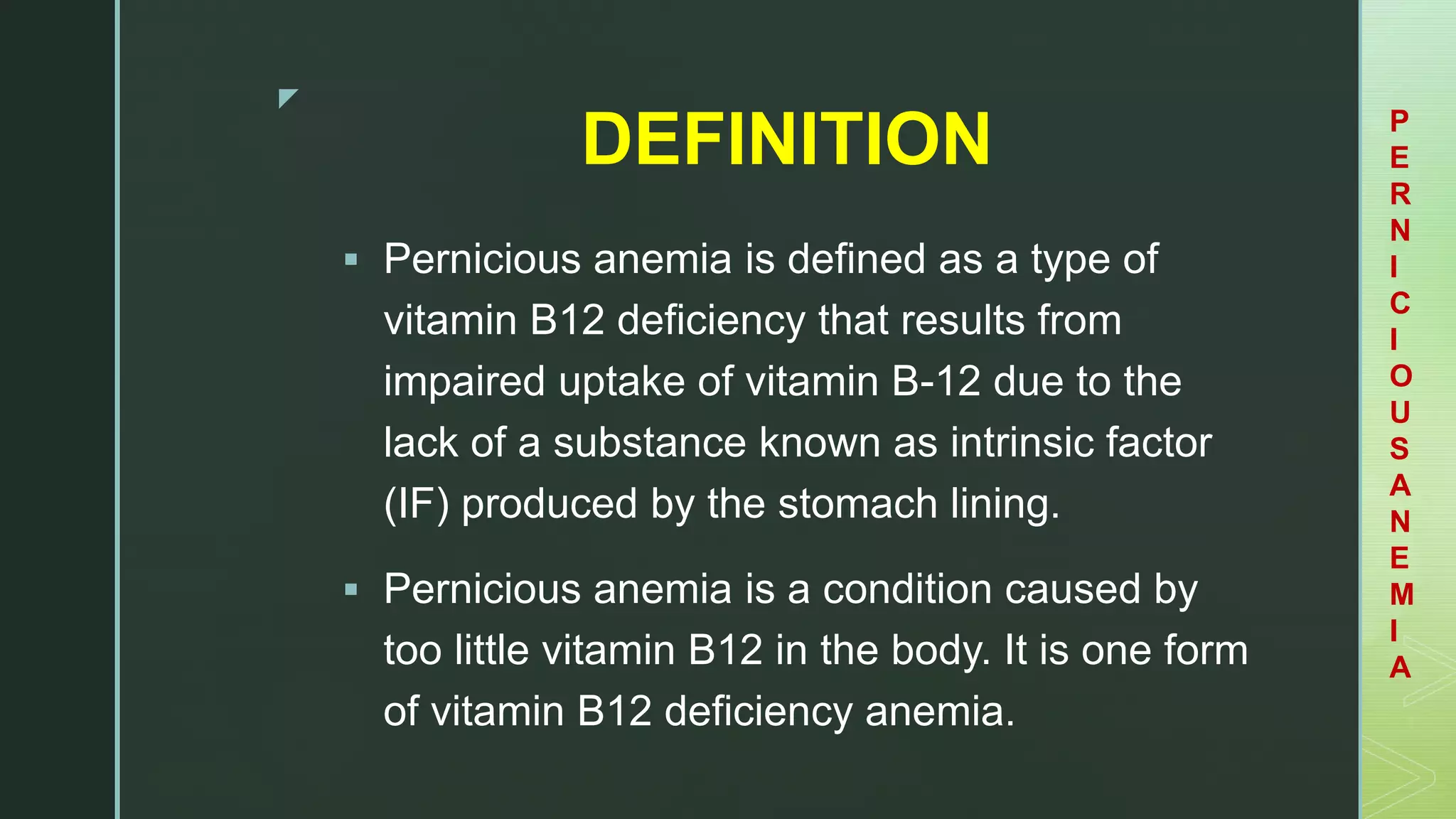 Megaloblastic anemia and pernicious anemia | PPTX