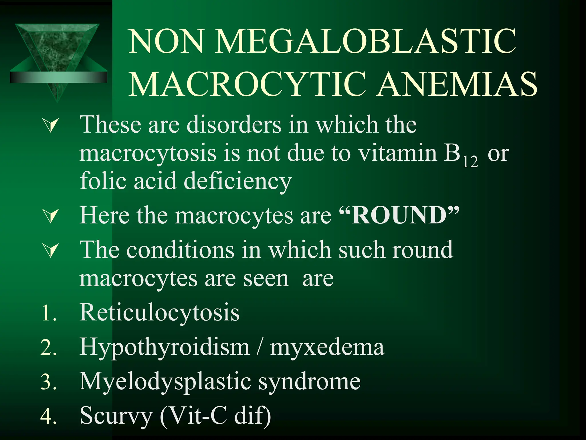 Megaloblastic Anemias Group-4.ppt