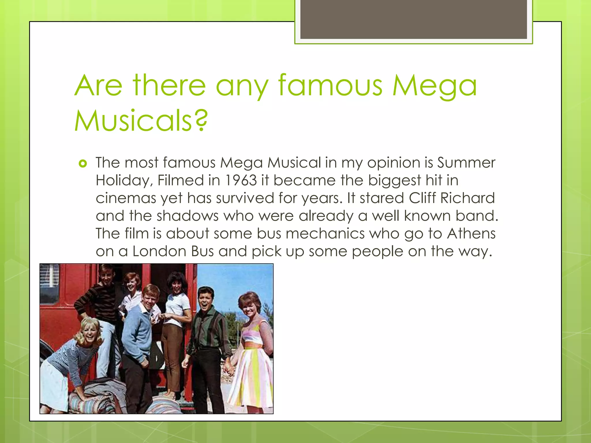 Mega musicals | PPTX