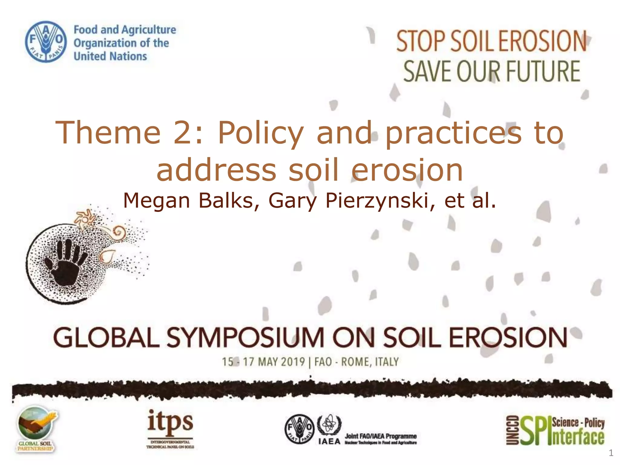 Sum - up on Theme 2: Practices and Policy in action to address soil ...