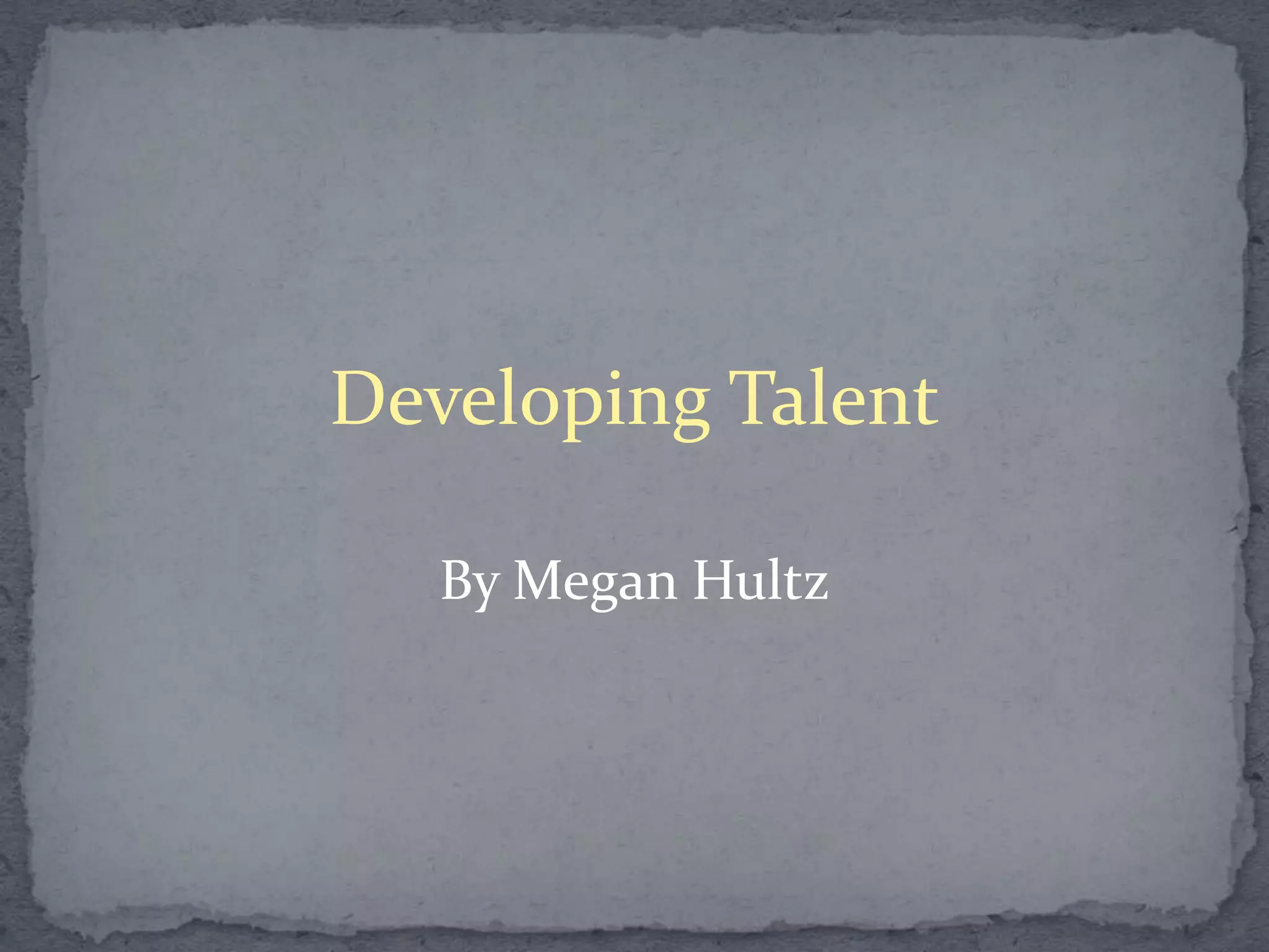 Developing Talent | PPTX