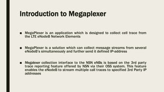 Megaplexer Ip implementation in Enode B | PPTX | Computer Networking | Computing