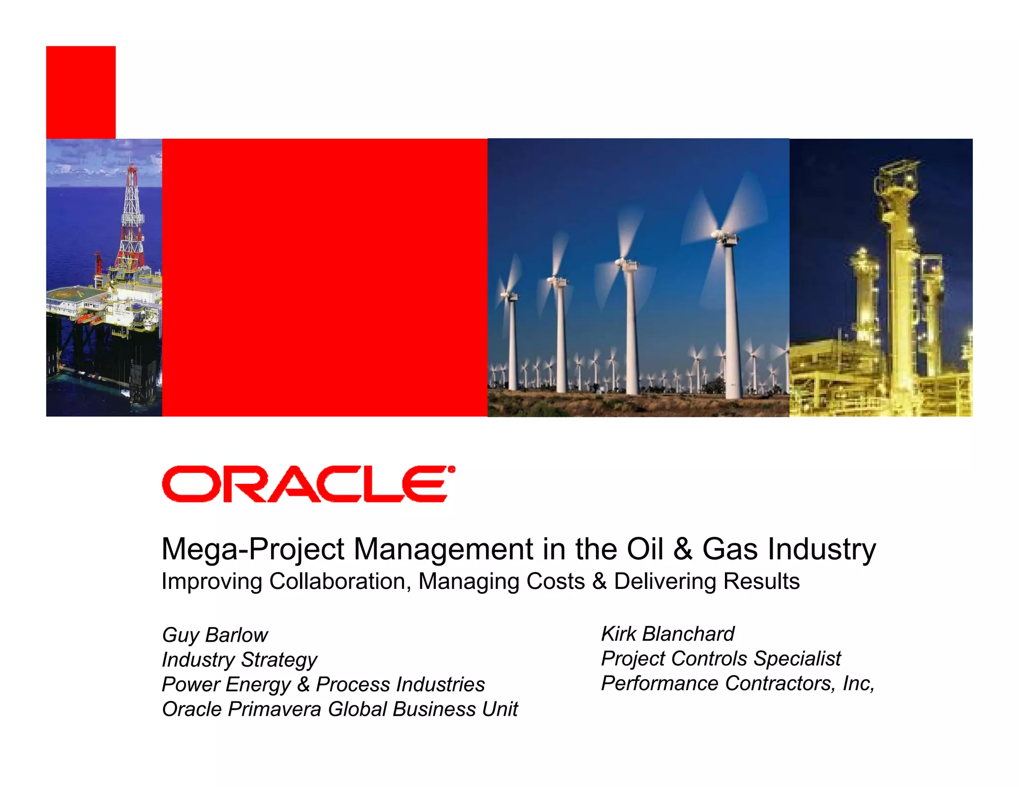 Mega Project Management In The Oil & Gas Industry | PDF