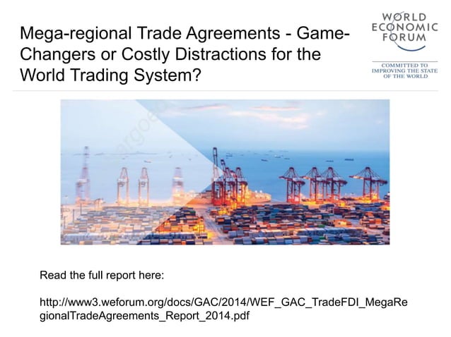 What are mega-regional trade agreements? | PPT