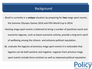 Mega sports events in brazil; social and economic legacies | PPTX