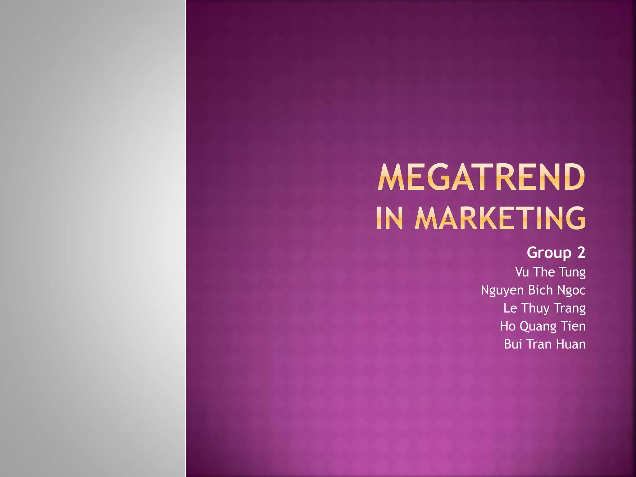 Megatrend in marketing | PPSX