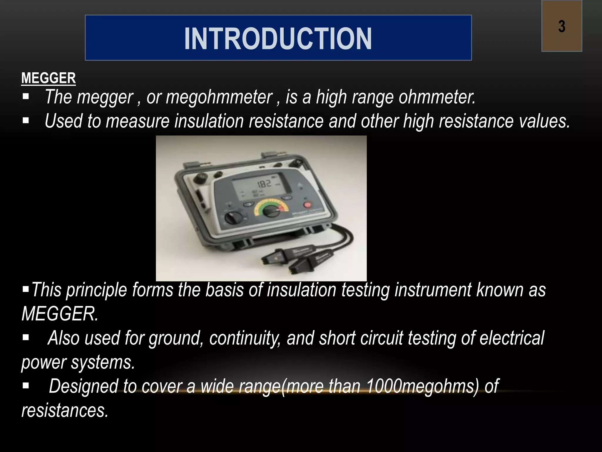 Megger (mega-ohm-meter) | PPTX