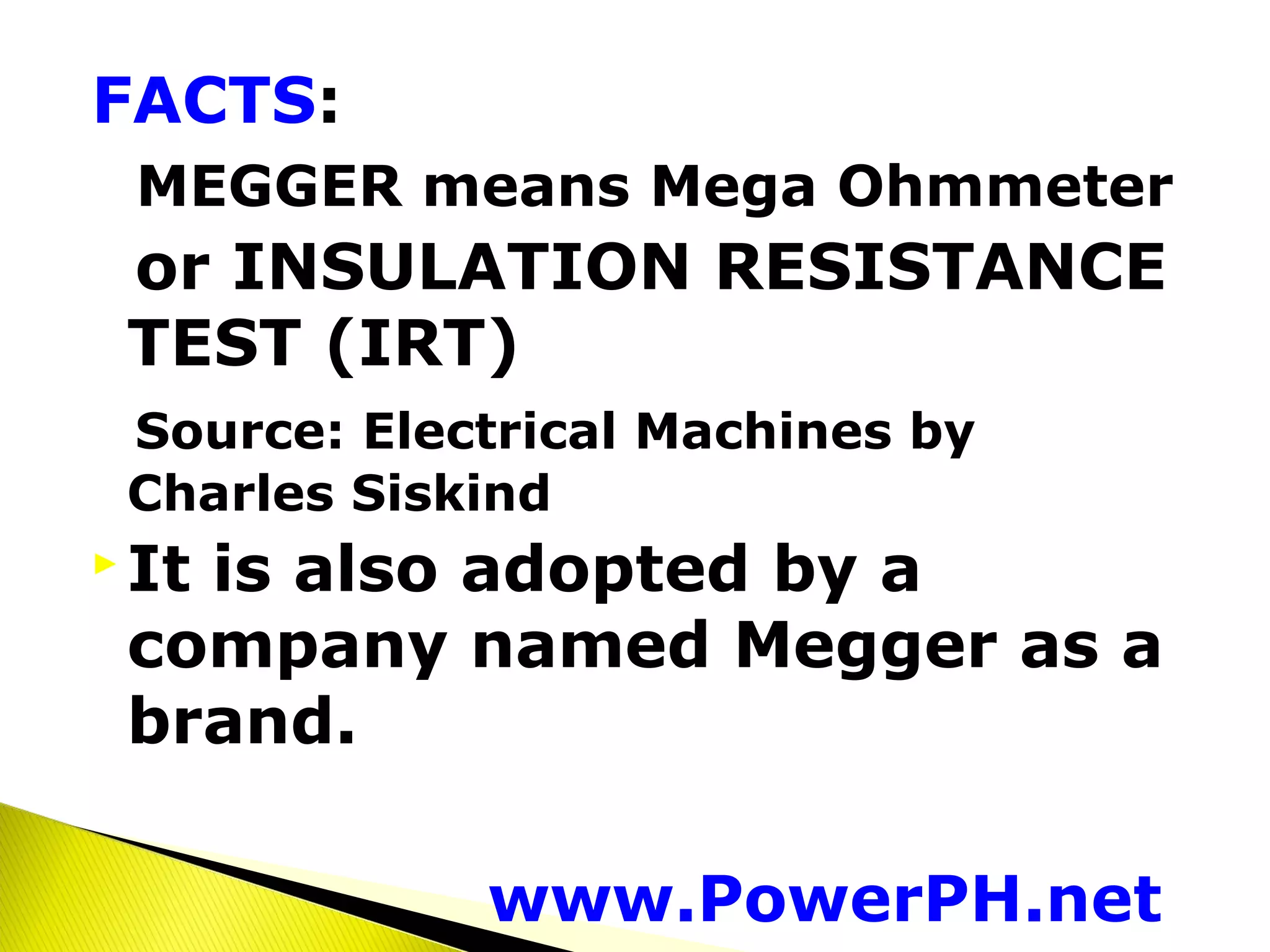 Insulation Resistance Testing / Megger | PPT