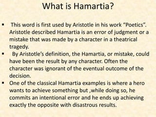 Santiago as a Tragic Hero with Reference to Aristotle's (Hamartia) | PPTX
