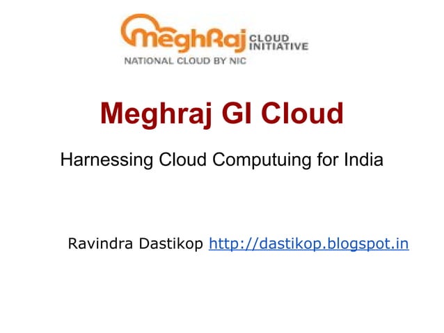 Meghraj - Government of India Cloud | PDF | Cloud Computing | Internet