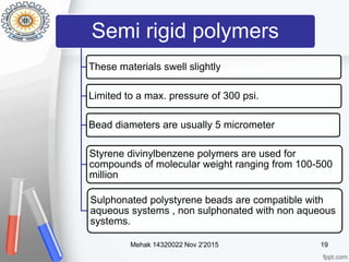 GEL PERMEATION CHROMATOGRAPHY by Mehak | PPT