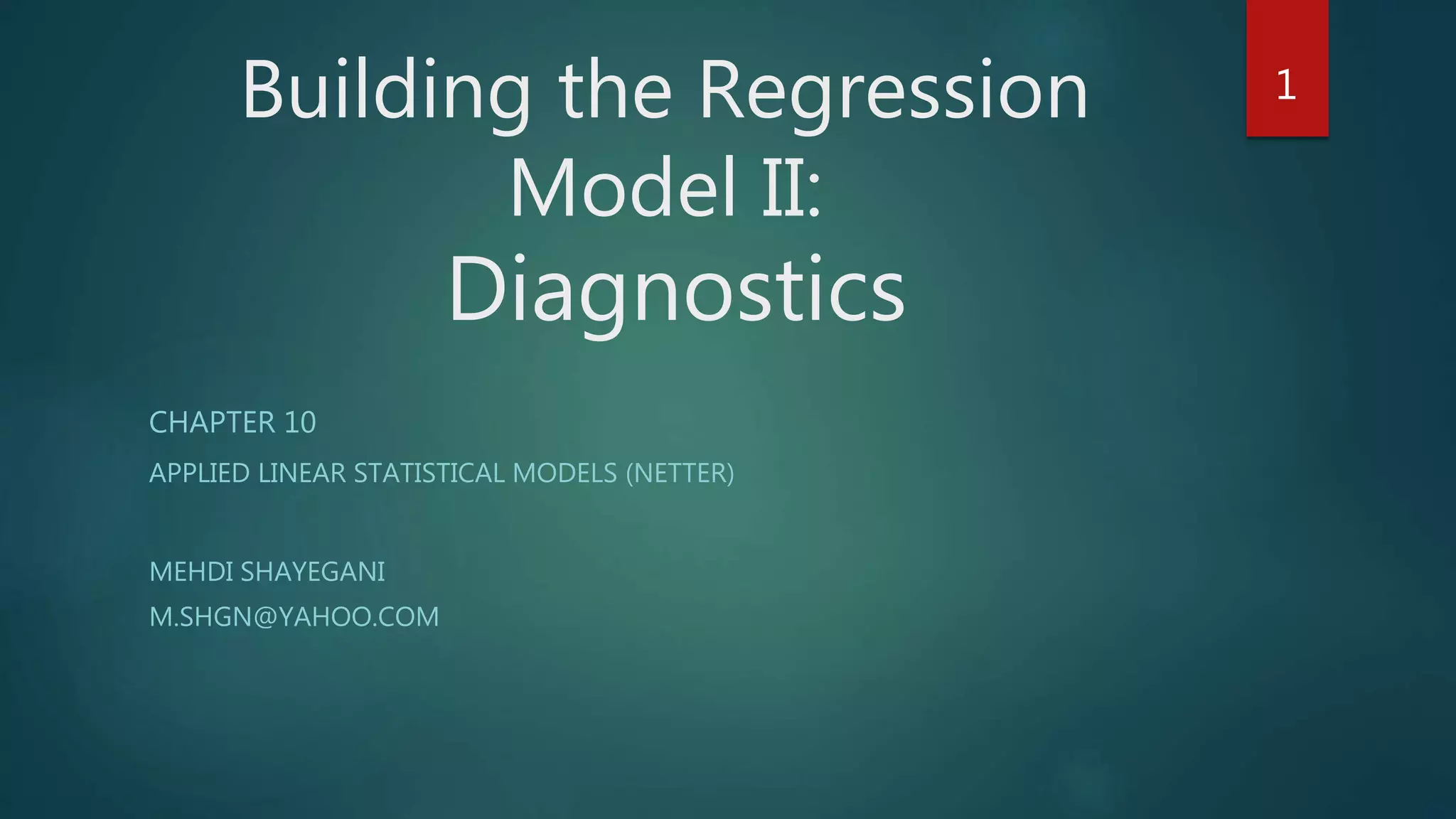 Diagnostic methods for Building the regression model | PPTX
