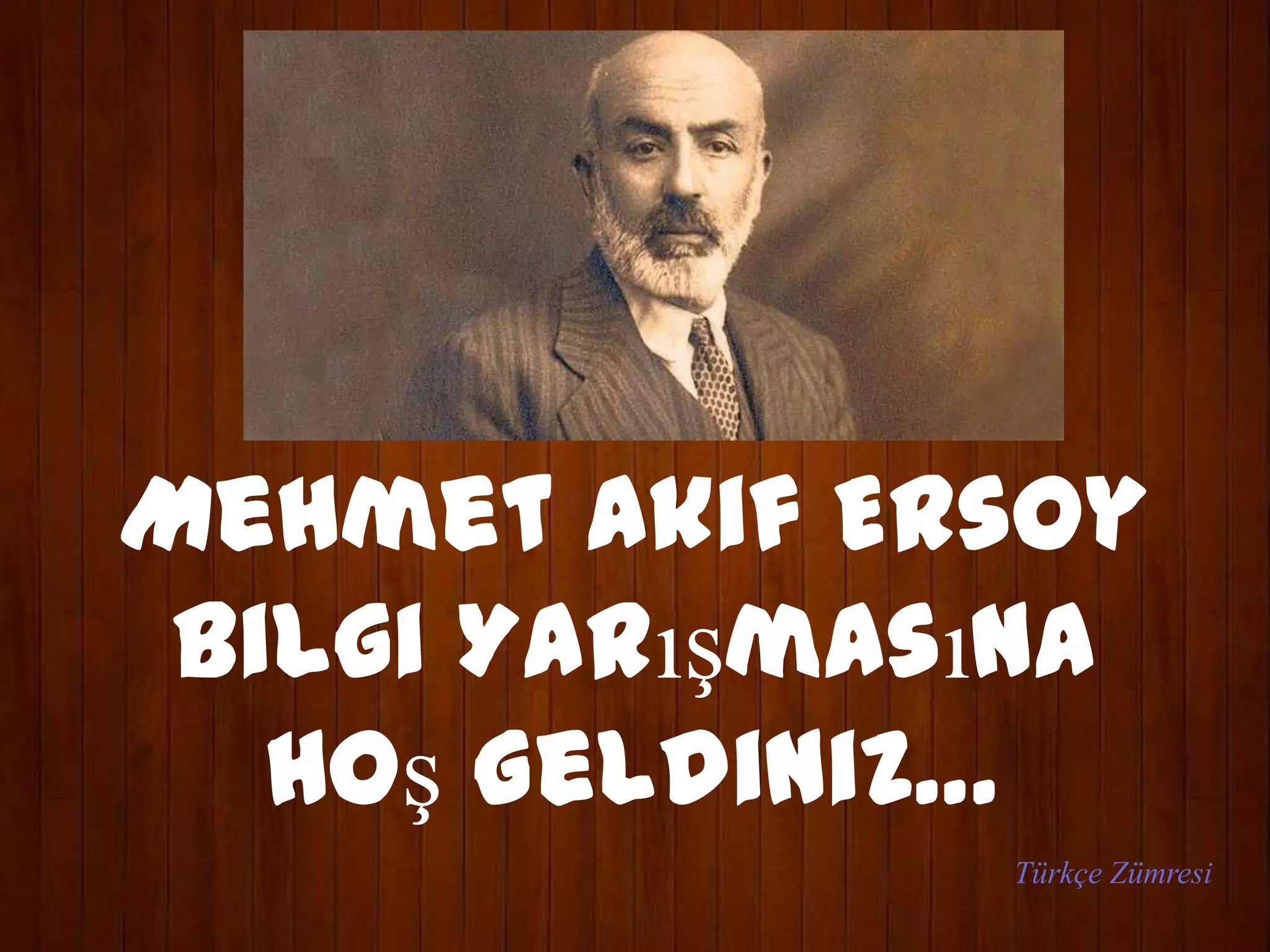 Mehmet Akif Ersoy Bilgi Yarışması 24 Soru | PPTX
