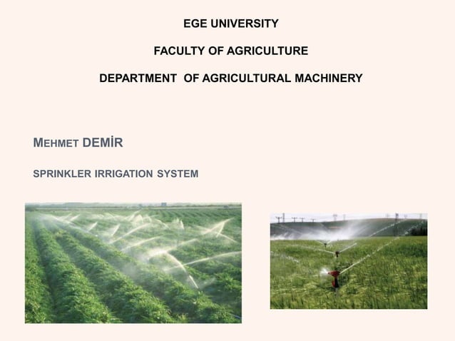 sprinkler irrigation system | PPTX