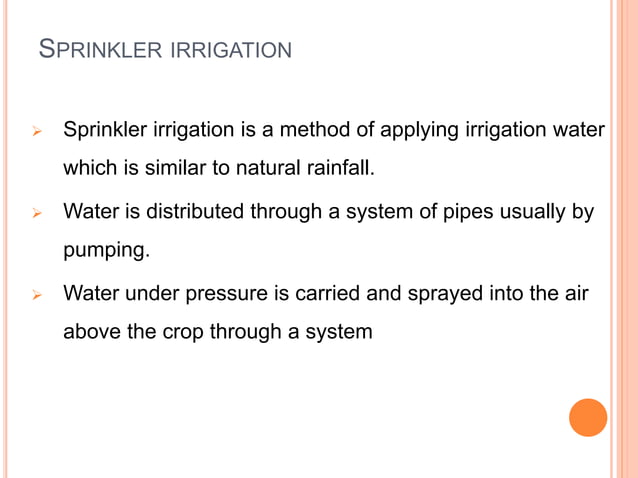 sprinkler irrigation system | PPTX