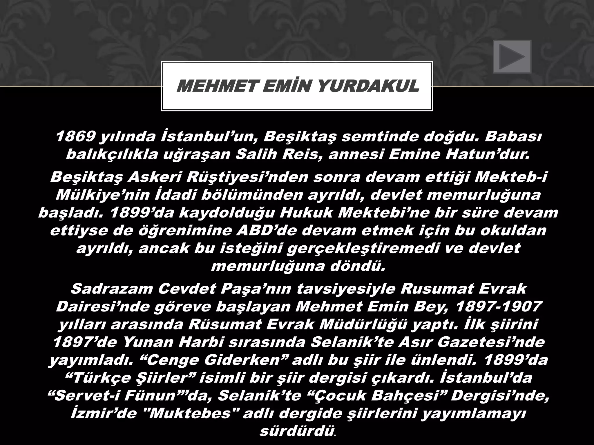 Mehmet Emi̇n Yurdakul | PPTX