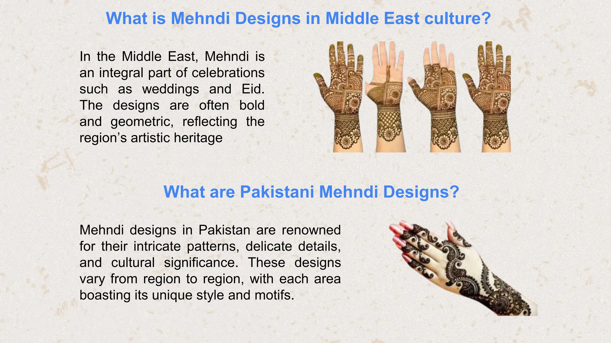 What is the history of Mehndi Design culture? | PPT