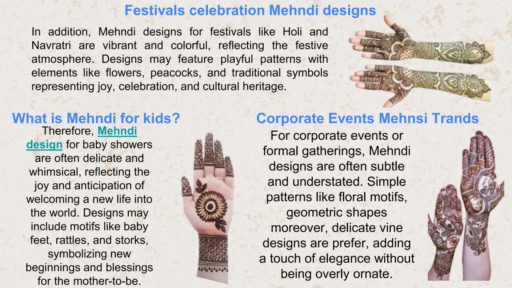 What is the history of Mehndi Design culture? | PPT