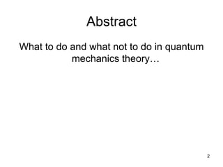 Mehran Shaghaghi: Quantum Mechanics Dilemmas | PPT